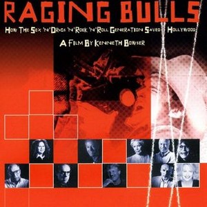 Easy Riders, Raging Bulls - Rotten Tomatoes