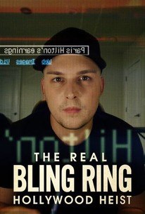 The Real Bling Ring: Hollywood Heist: Season 1, Episode 1 | Rotten Tomatoes