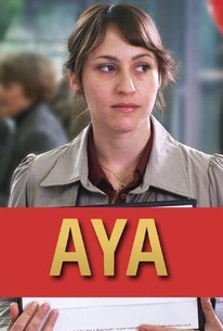 Aya (2012) | Rotten Tomatoes