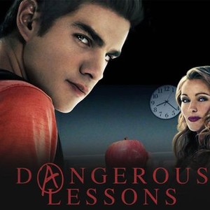 Dangerous Lessons - Rotten Tomatoes