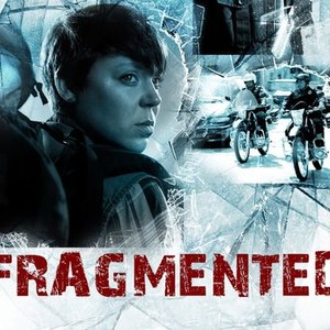Fragmented - Rotten Tomatoes