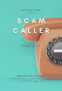 Scam Caller - Movie Reviews - Rotten Tomatoes