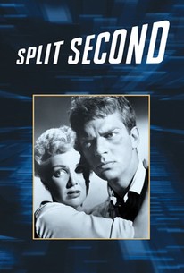Split Second (1953) - Rotten Tomatoes