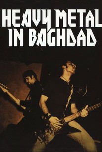 Heavy Metal in Baghdad | Rotten Tomatoes