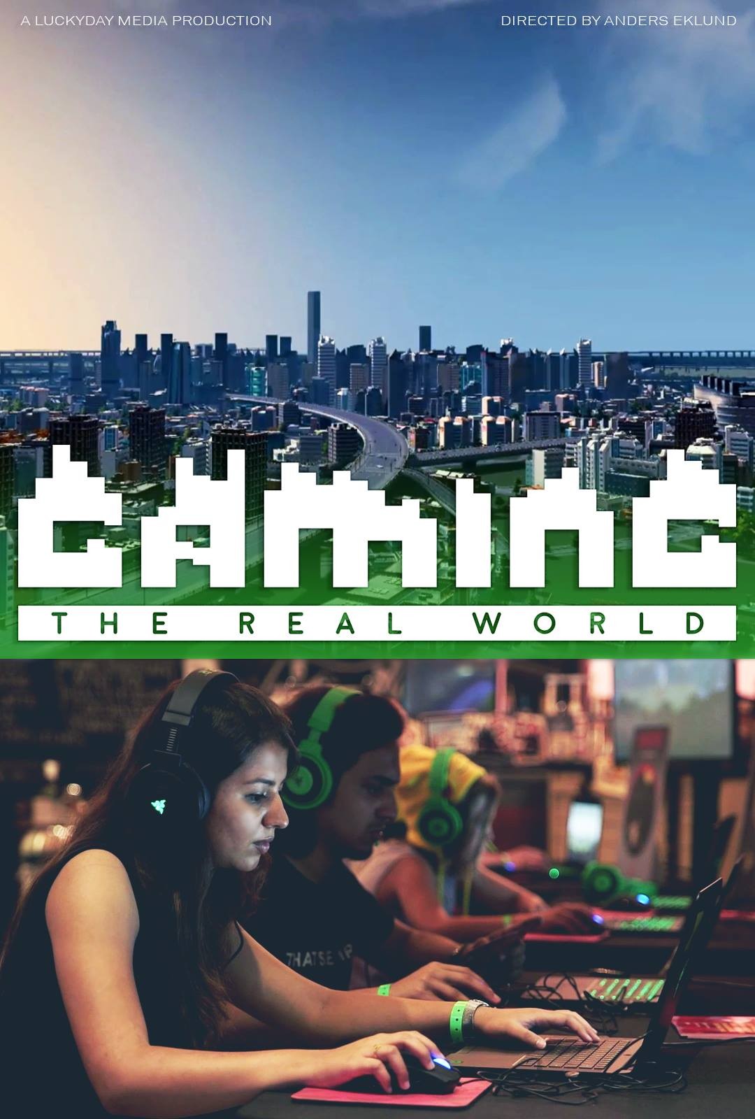 Gaming the Real World | Rotten Tomatoes