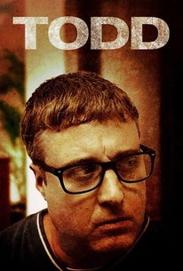 Todd | Rotten Tomatoes