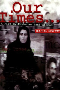 Our Times | Rotten Tomatoes