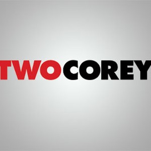 The Two Coreys - Rotten Tomatoes