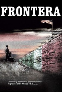 Frontera (2017) | Rotten Tomatoes