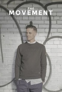 The Movement: Season 1 | Rotten Tomatoes