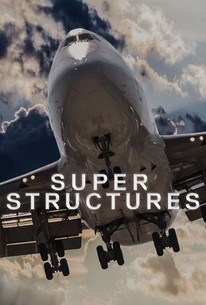 Super Structures | Rotten Tomatoes