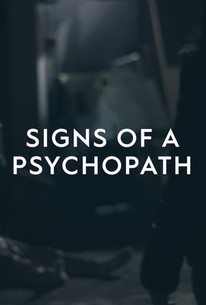 Signs of a Psychopath: Season 1 | Rotten Tomatoes