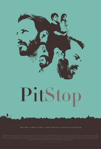 Pit Stop (2013) | Rotten Tomatoes