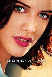 Bionic Woman | Rotten Tomatoes