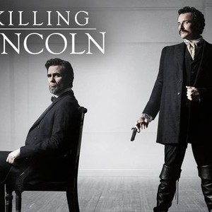 Killing Lincoln - Rotten Tomatoes