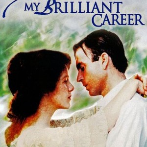 My Brilliant Career - Rotten Tomatoes