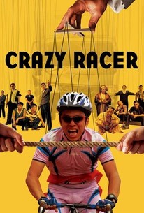Crazy Racer | Rotten Tomatoes