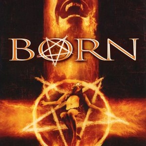 Born - Rotten Tomatoes