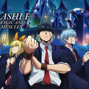 Mashle: Magic and Muscles - Rotten Tomatoes