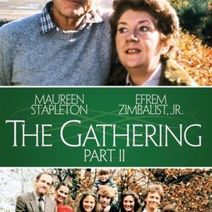 The Gathering, Part II - Rotten Tomatoes