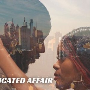 A Complicated Affair - Rotten Tomatoes