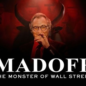 Madoff: The Monster of Wall Street - Rotten Tomatoes