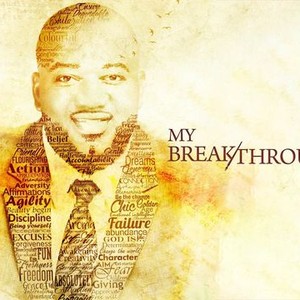 My Breakthrough - Rotten Tomatoes