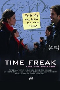Time Freak | Rotten Tomatoes