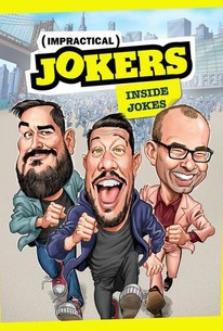 Impractical Jokers: Inside Jokes: Season 2 | Rotten Tomatoes