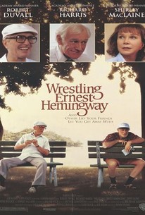Wrestling Ernest Hemingway | Rotten Tomatoes