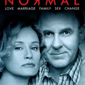 Normal (2003) - Rotten Tomatoes