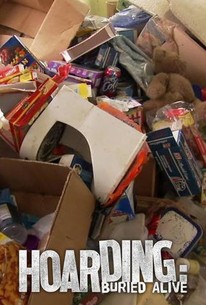 Hoarding: Buried Alive - Rotten Tomatoes