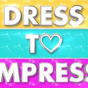 Dress to Impress - Rotten Tomatoes