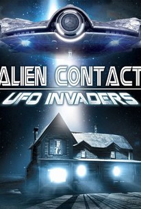 Alien Contact: UFO Invaders | Rotten Tomatoes