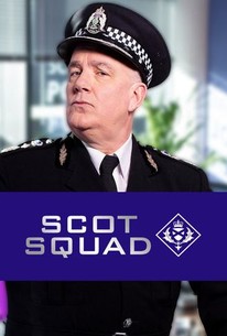 Scot Squad - Rotten Tomatoes