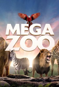 Mega Zoo | Rotten Tomatoes