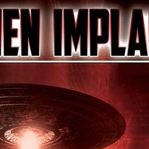 Alien Implant - Rotten Tomatoes