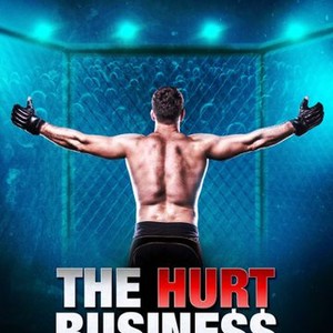 The Hurt Business - Rotten Tomatoes
