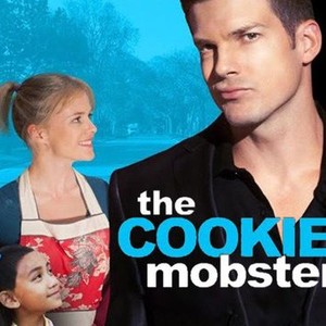 The Cookie Mobster - Rotten Tomatoes