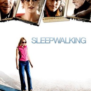 Sleepwalking - Rotten Tomatoes