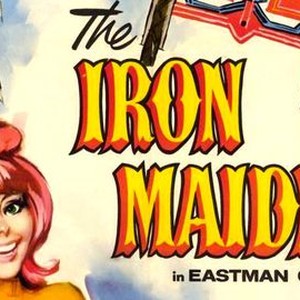 The Iron Maiden - Rotten Tomatoes