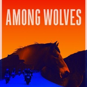 Among Wolves - Rotten Tomatoes