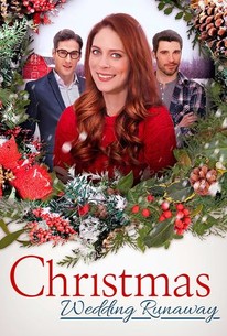 Christmas Wedding Runaway | Rotten Tomatoes