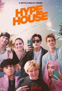 Hype House: Season 1 | Rotten Tomatoes