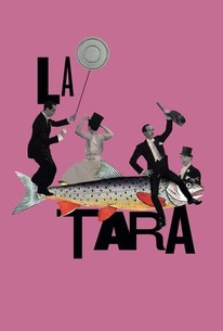 La Tara | Rotten Tomatoes