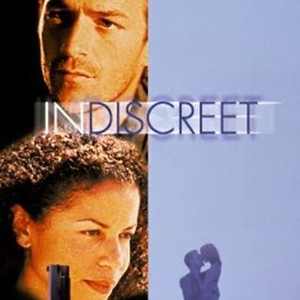 Indiscreet (1998) - Rotten Tomatoes