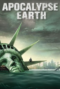 Apocalypse Earth | Rotten Tomatoes