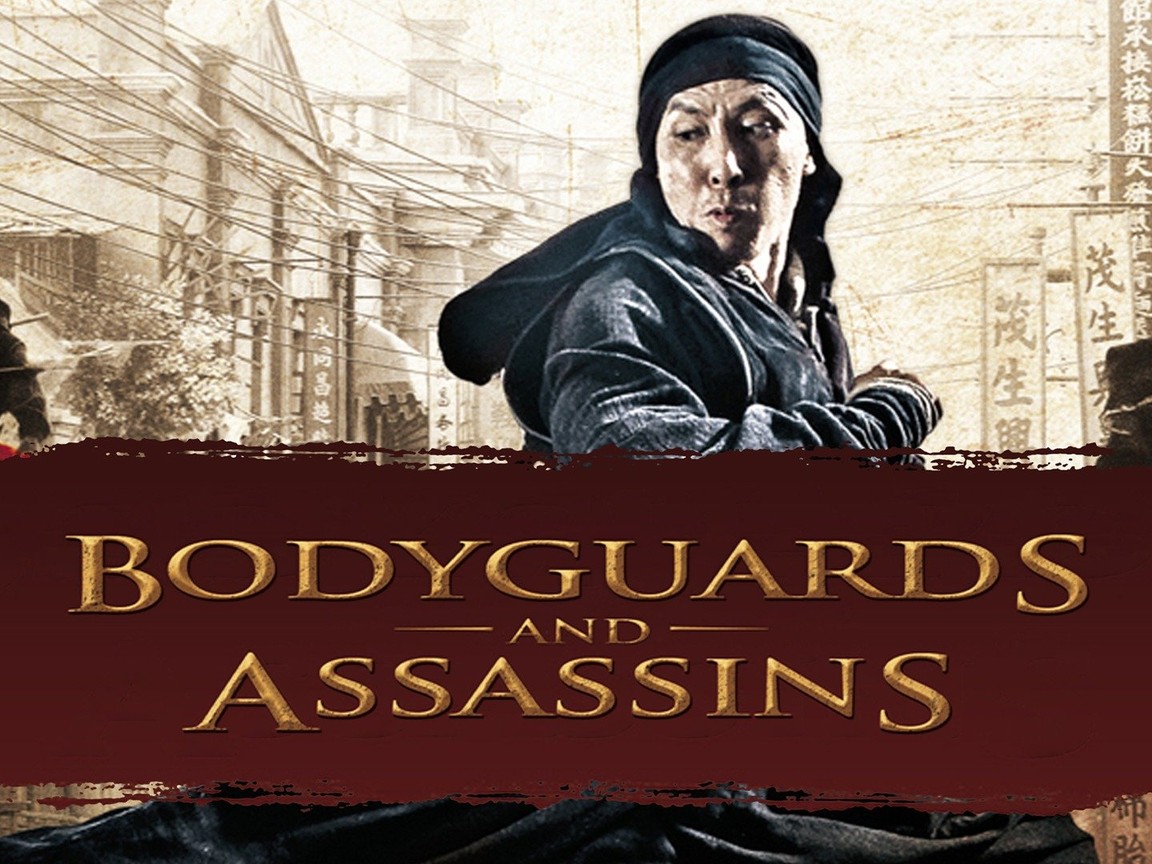 Bodyguards And Assassins