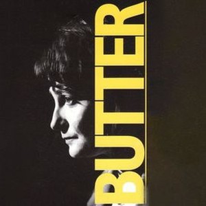 Butter - Rotten Tomatoes