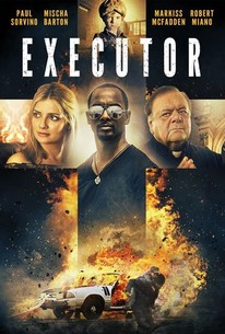 Executor (2017) | Rotten Tomatoes